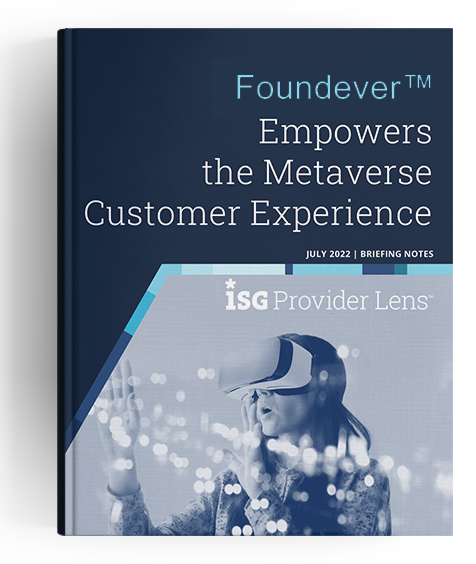 How Foundever™ empowers the metaverse customer experience